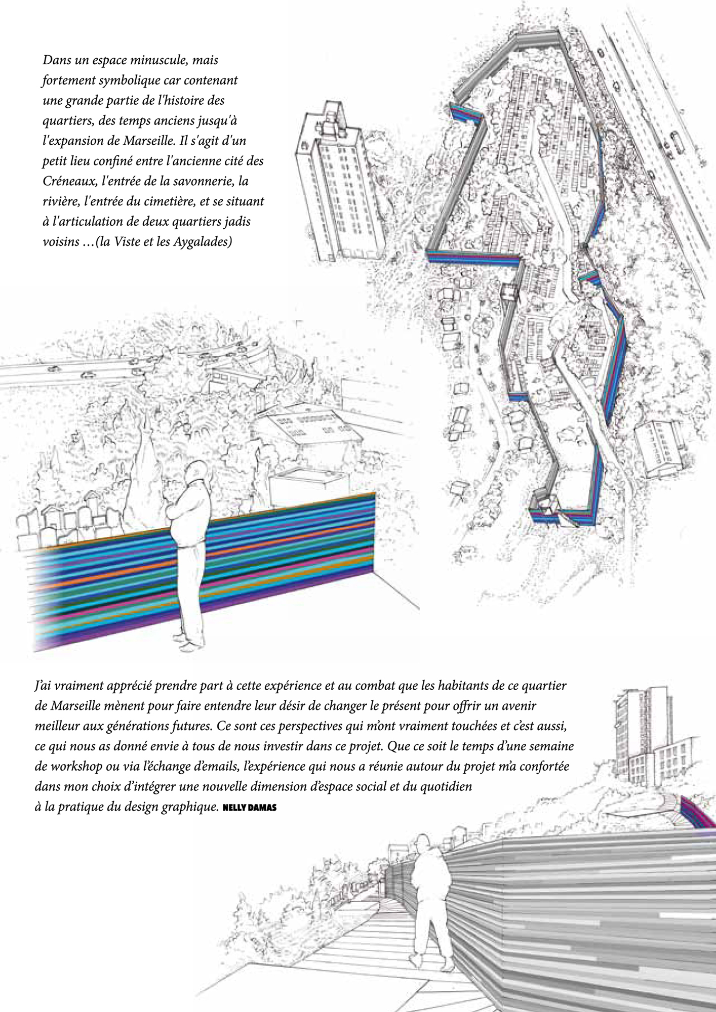 Le prototype comme outil de transformation et de dialogue. | social design